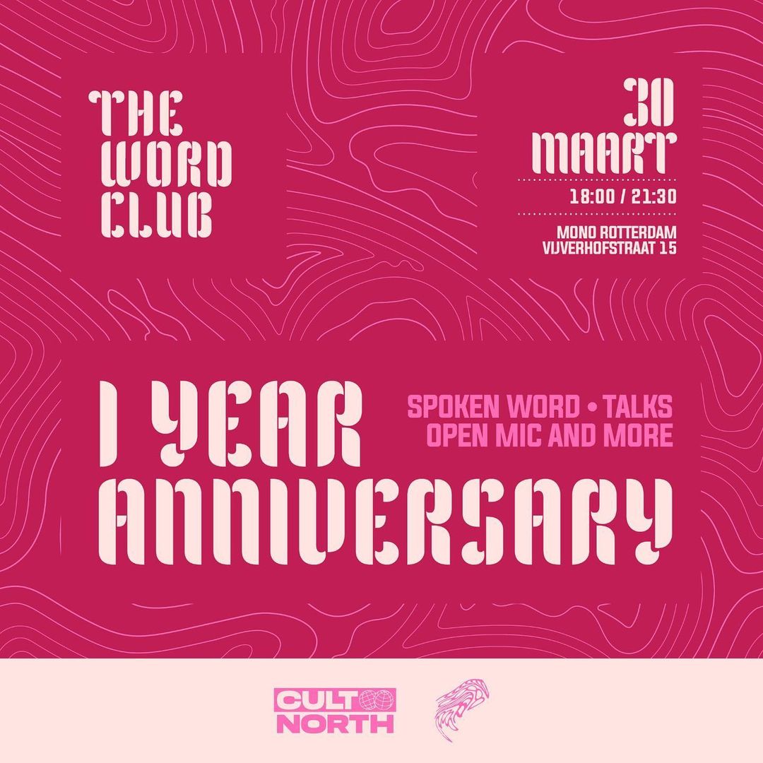 THE WORD CLUB 1 YEAR ANNIVERSARY - Cult North